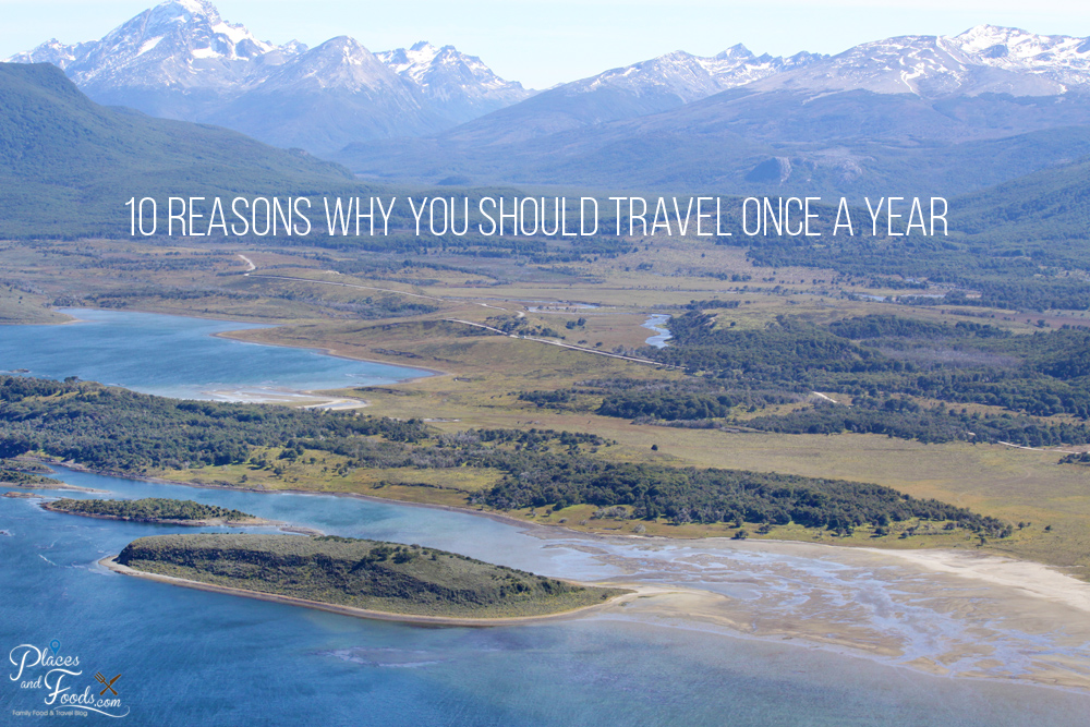 10 Reasons Why You Should Travel Once A Year