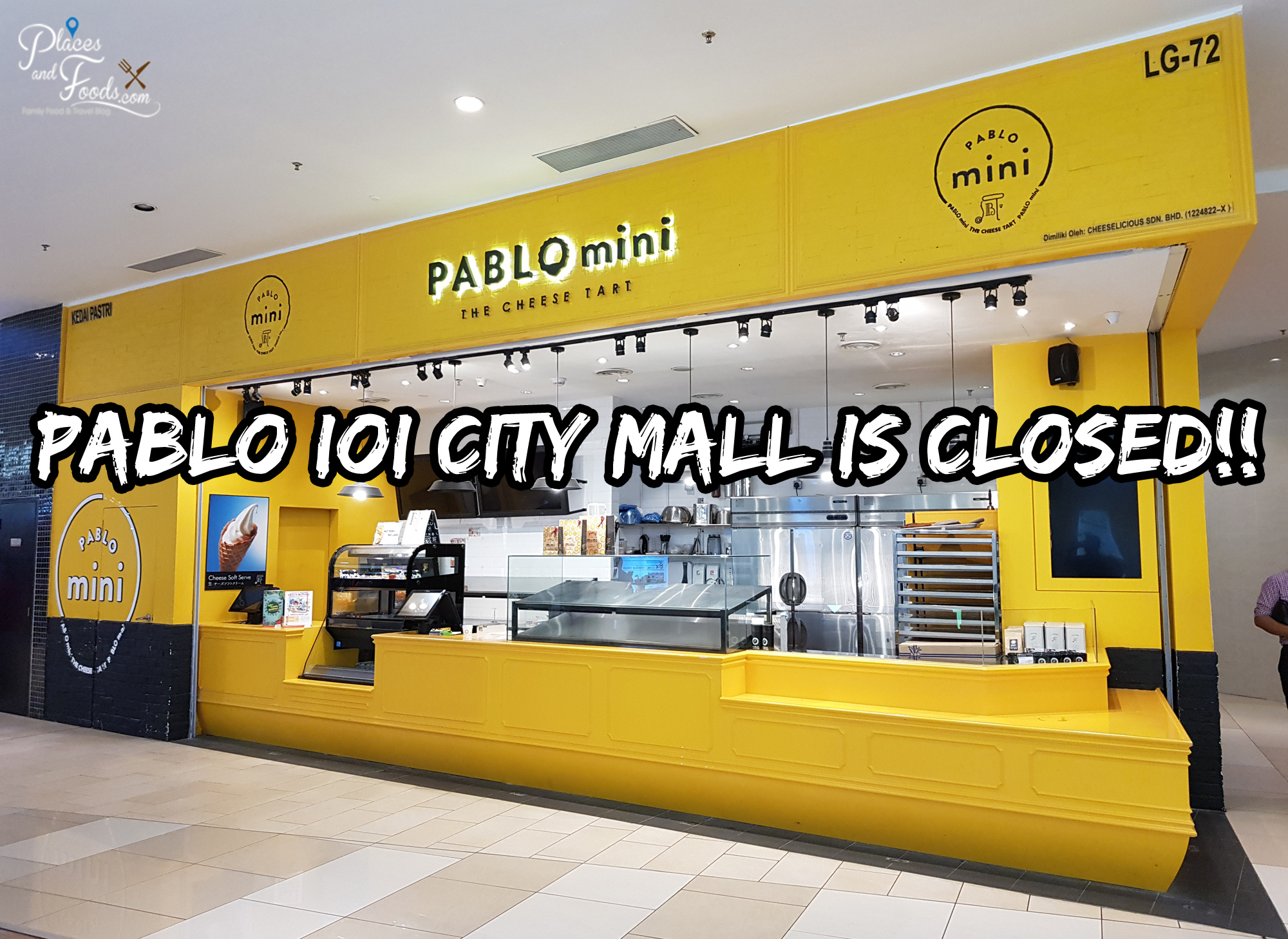 Pablo Cheese Tart Closed Down in IOI City Mall Putrajaya